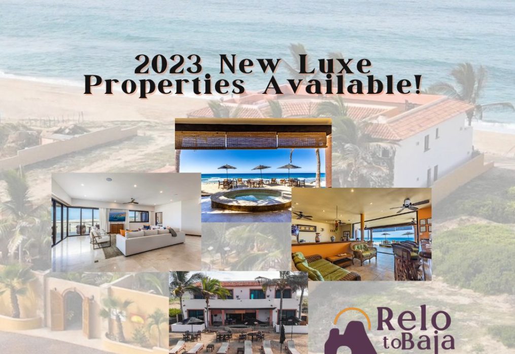 New Luxe Properties Available! – Relo To Baja